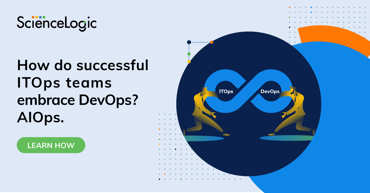 ITOps or DevOps: Overcoming the Conflict | ScienceLogic