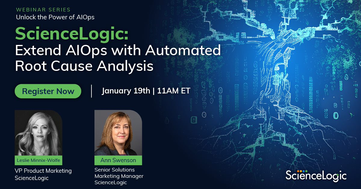 Empowering IT Teams with Human-Ready Root Cause Analysis | ScienceLogic