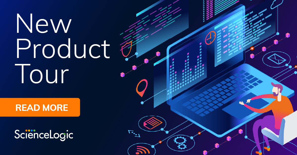 ScienceLogic Product Tours: Seeing ScienceLogic AIOps in Action