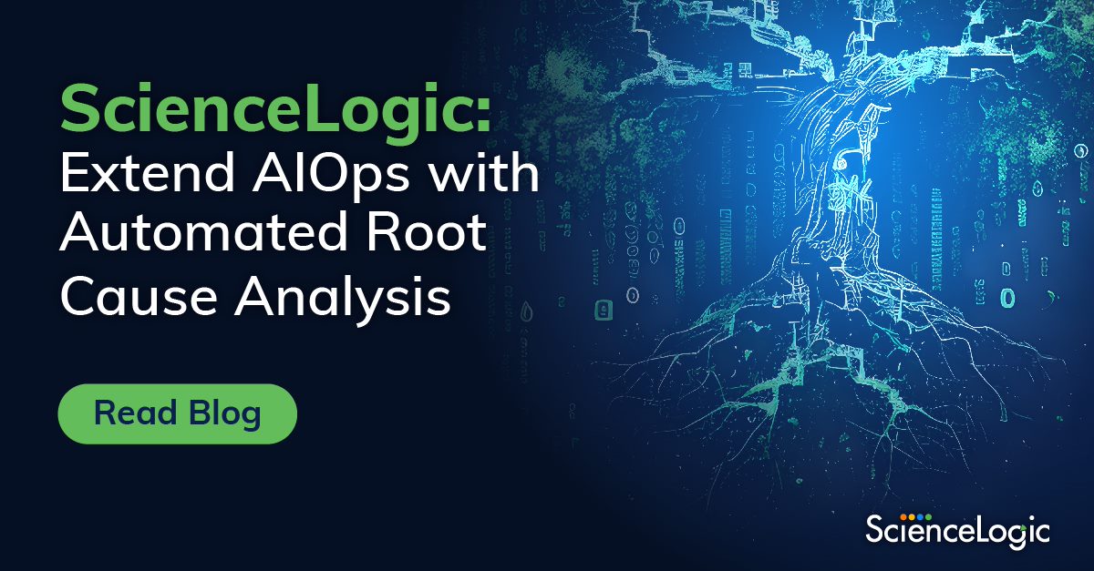 Automating Root Cause Analysis with AIOps | ScienceLogic