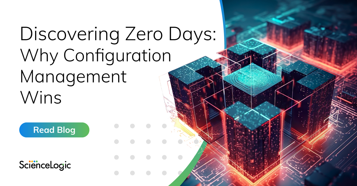 Discovering Zero Days Why Configuration Management Wins