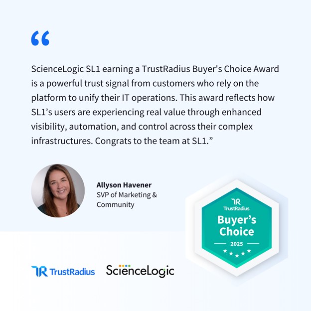 ScienceLogic Wins TrustRadius's 2025 Buyer's Choice Award | ScienceLogic